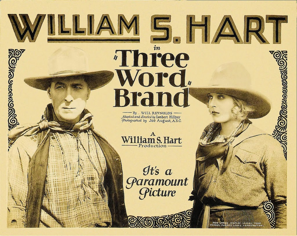 William S Hart In THREE WORD BRAND 1921 New Release Ben Model William S Hart In THREE WORD BRAND 1921 New Release Ben Model